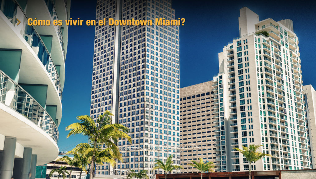 Como es vivir en el Downtown Miami - Bienvenido a Florida